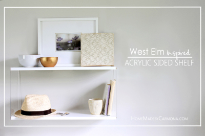 West Elm Acrylic Shelf Knock Off - Home Made by Carmona