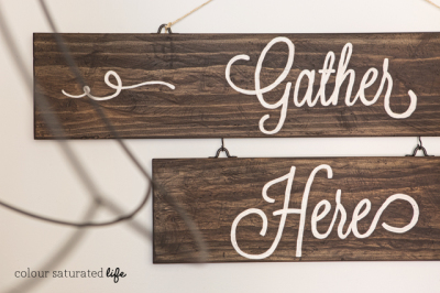 Gather Here DIY Sign